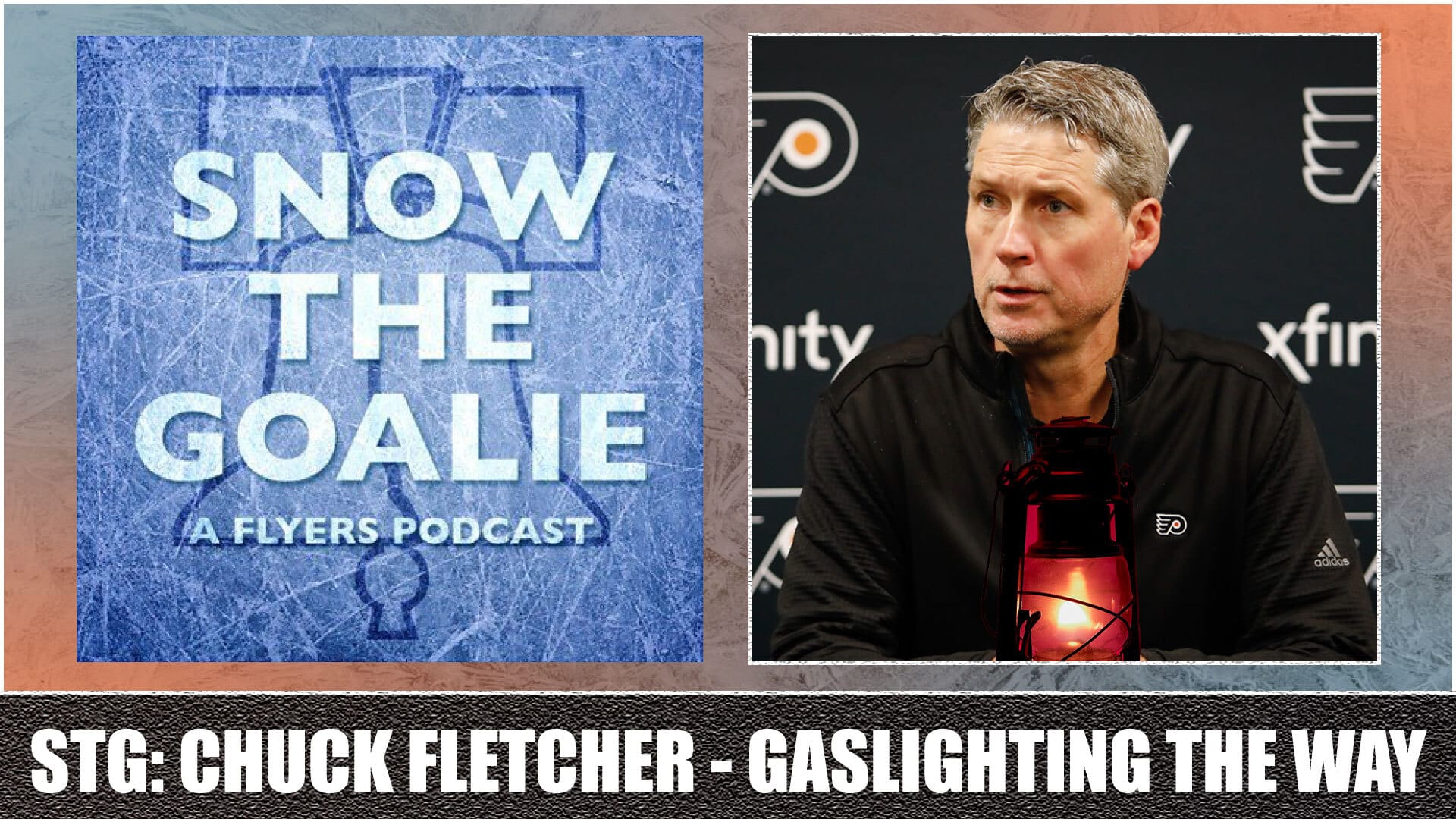 Snow The Goalie: Chuck Fletcher: Gaslighting The Way - Crossing Broad