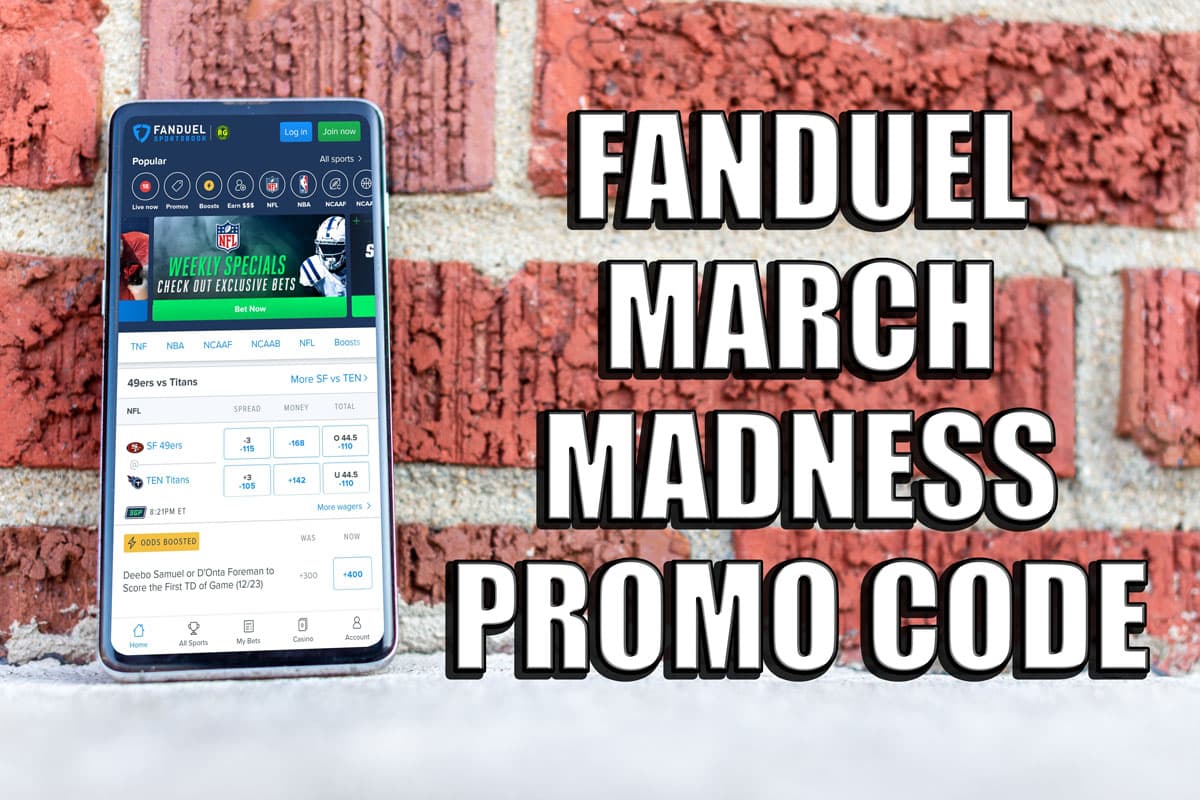 FanDuel March Madness Promo Code: Claim Instant $200 Bonus Bets on Any ...