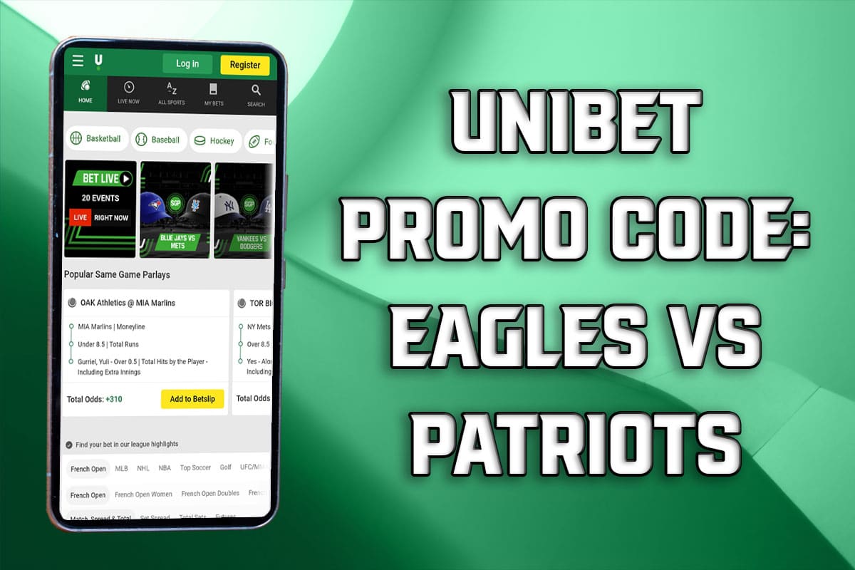 UNIBET Promo Code: Bet Eagles-Patriots, Qualify for $500 Second Chance ...