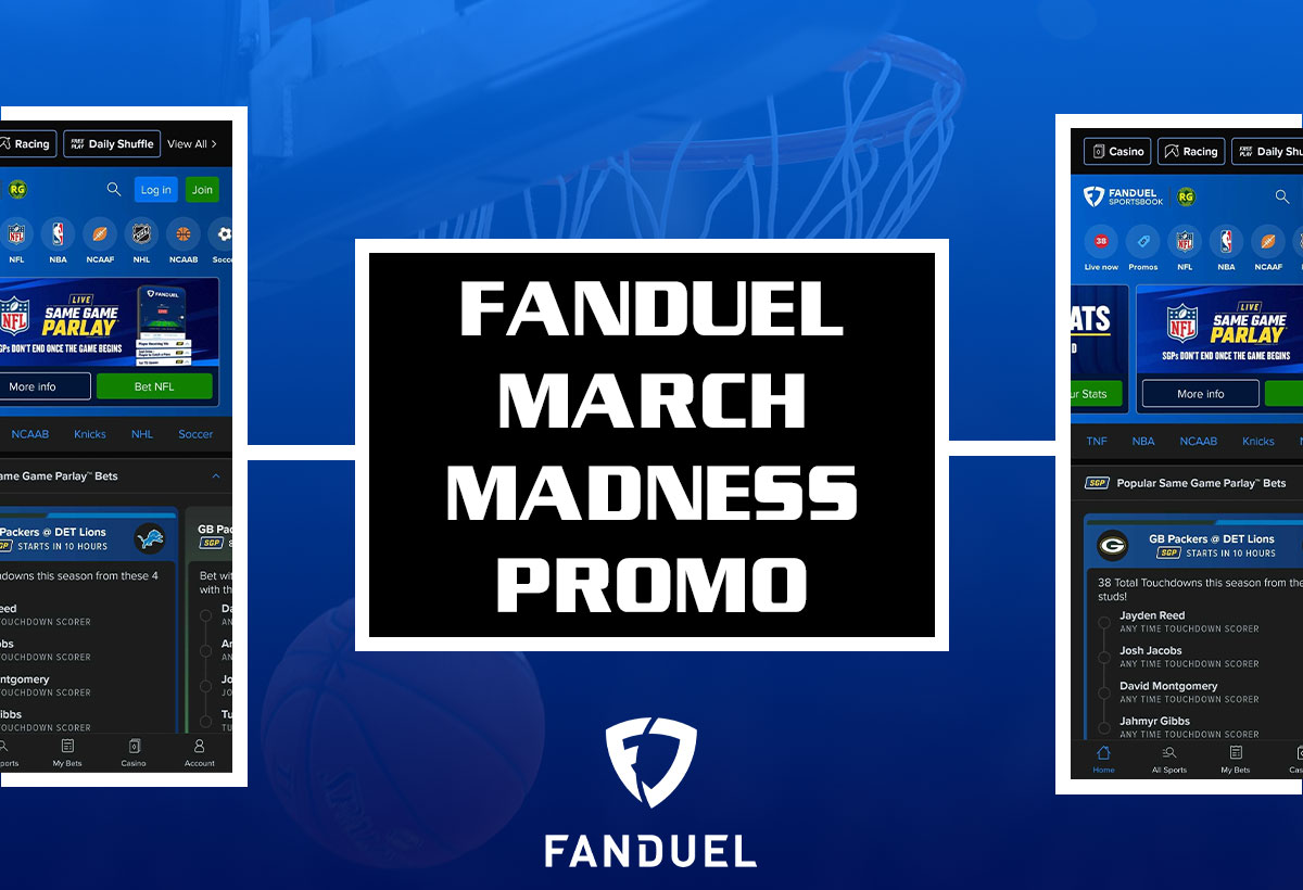 FanDuel March Madness Promo: Bet $5, Win $200 Bonus for NCAA Tournament - Crossing Broad