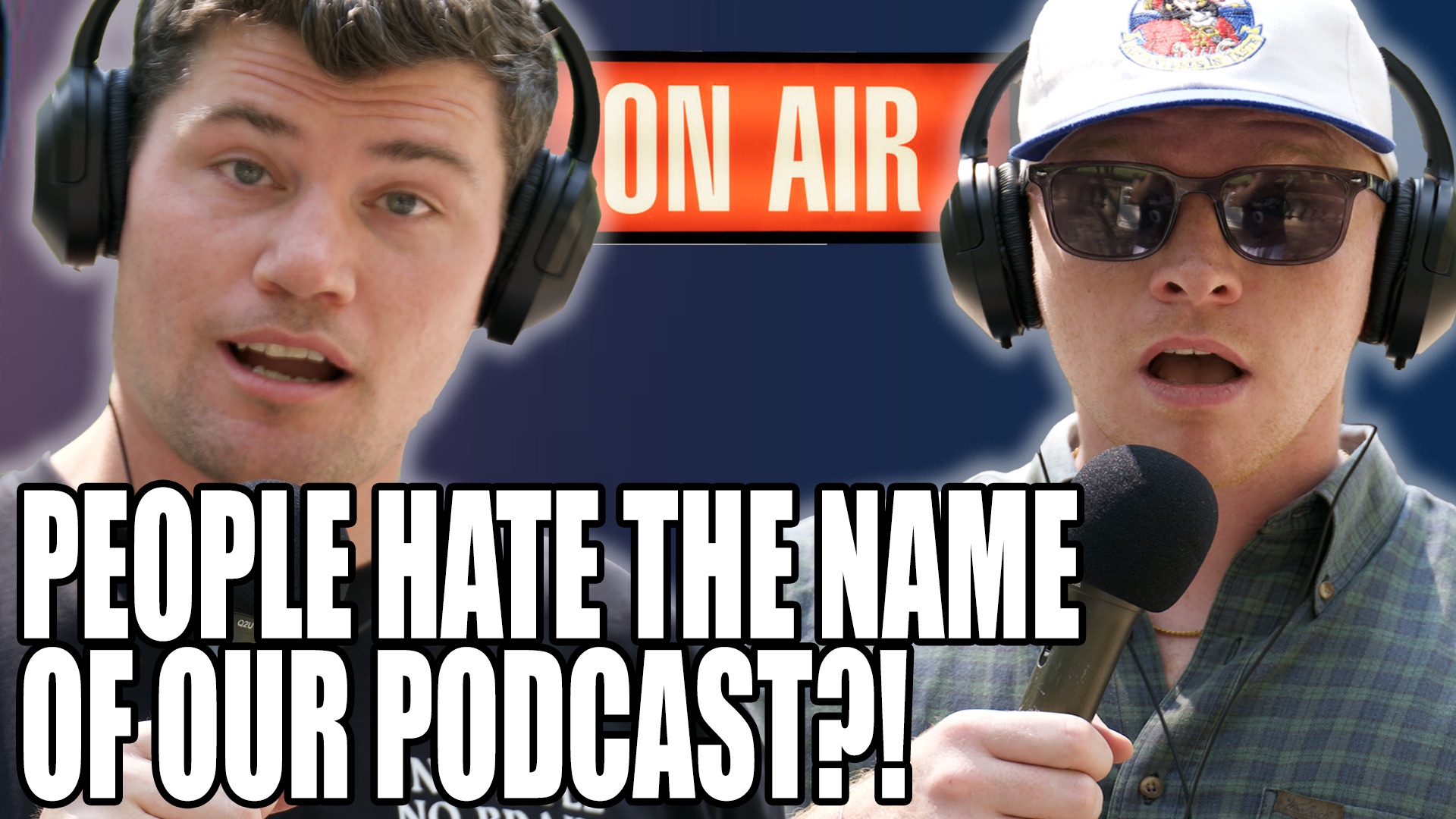 So Apparently People HATE the Name of Our Podcast and Refuse to Come on ...