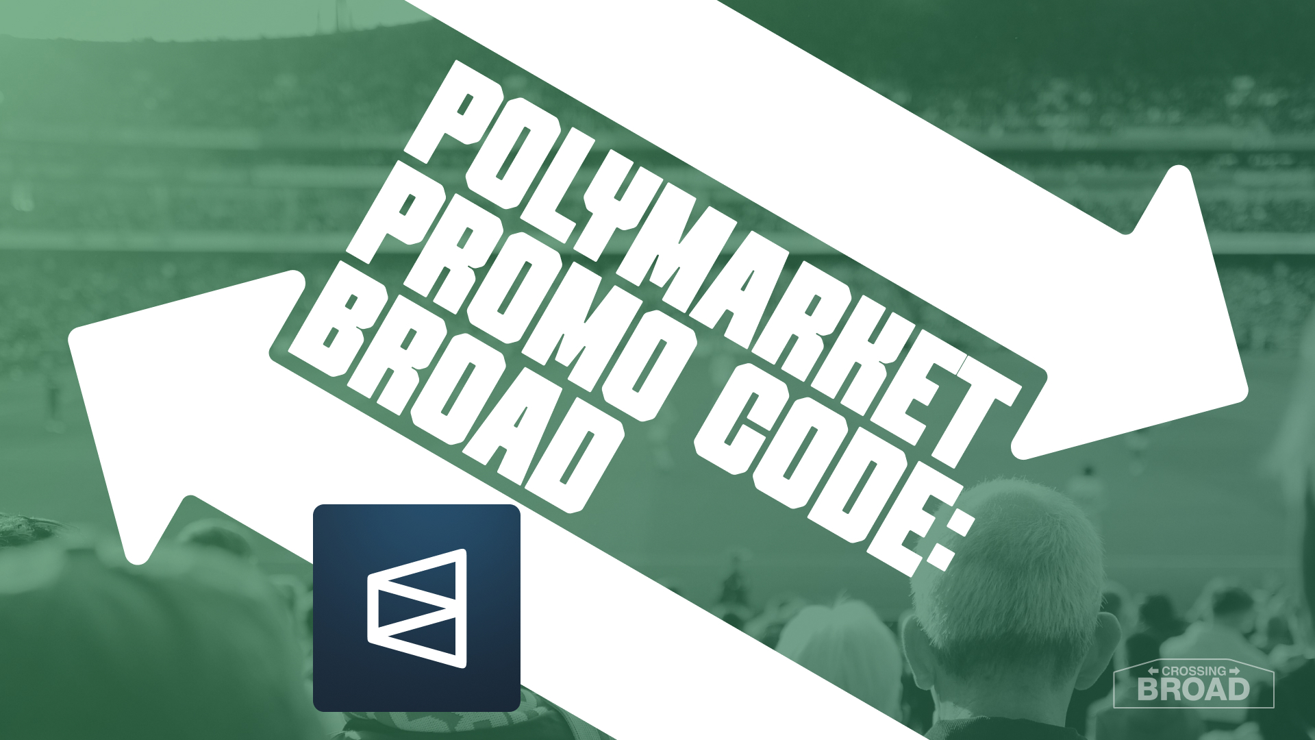 Polymarket Promo Code BROAD Claims $50 Sign-Up Bonus as World Cup ...